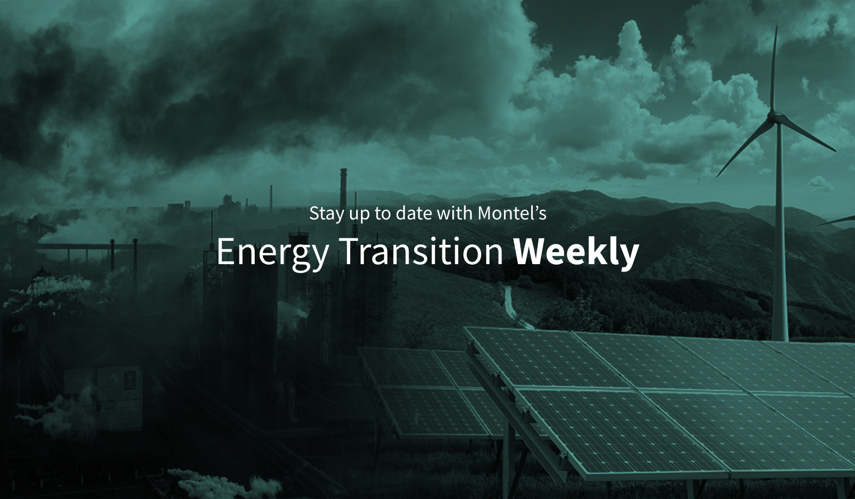Montel - Energy Transition Weekly